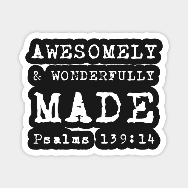 Psalm 139-14 Awesomely Wonderfully Made Inspirational Bible Verse ...