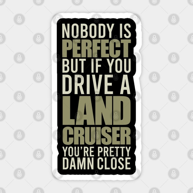 Land Cruiser Owners - Land Cruiser - Sticker | TeePublic