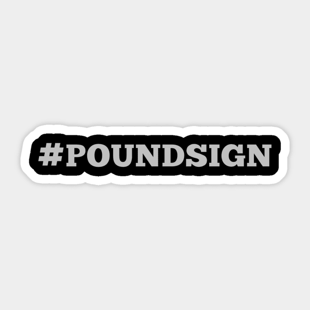 HashTag Pound Sign - Hashtag - Sticker | TeePublic