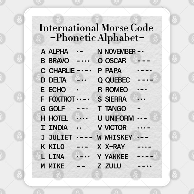 Morse Code Alphabet - Morse Code - Sticker | TeePublic