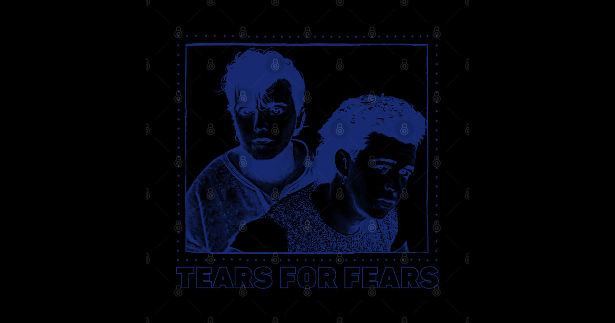 -- Tears For Fears -- 80s Aesthetic - Tears For Fears - Posters and Art ...