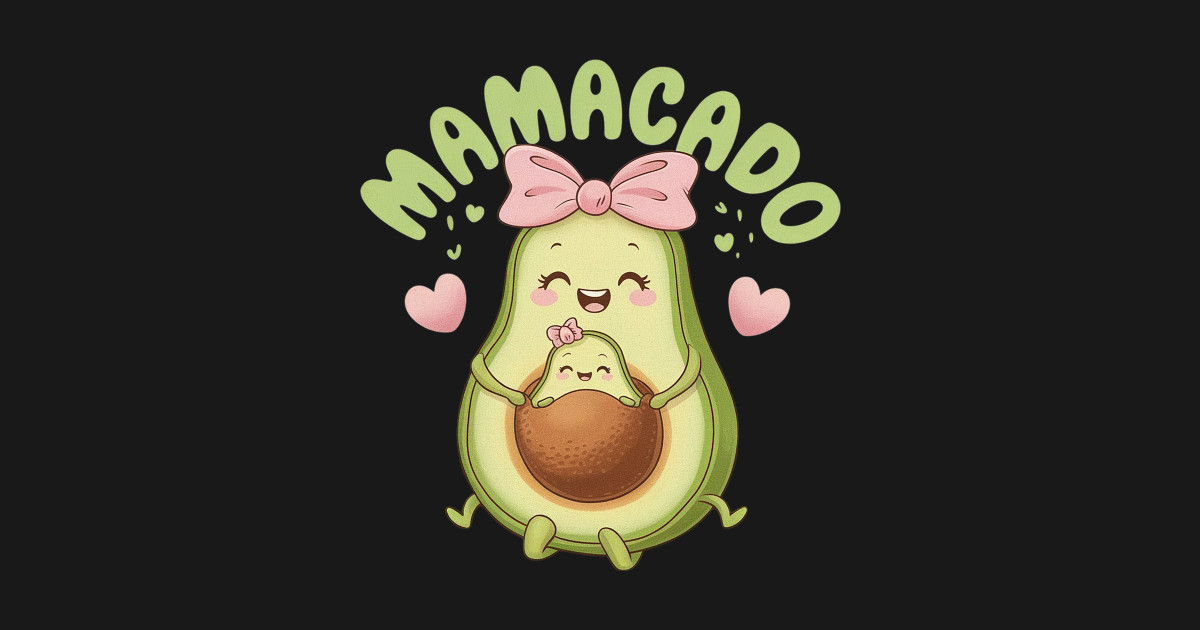Womens Mamacado Avocado Mom Gift Baby Shower Mother's Day - Womens ...