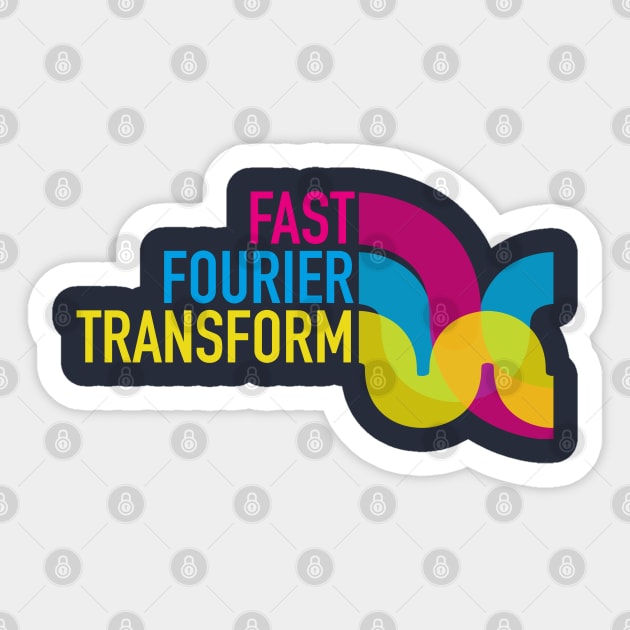 Fast Fourier Transform - Math - Sticker | TeePublic