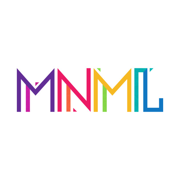 Minimal Type (Colorful) Typography - Design - Minimal - T-Shirt | TeePublic