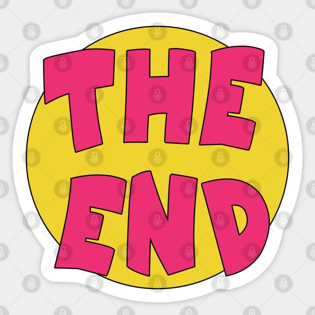 THE END - Cartoons - Sticker | TeePublic