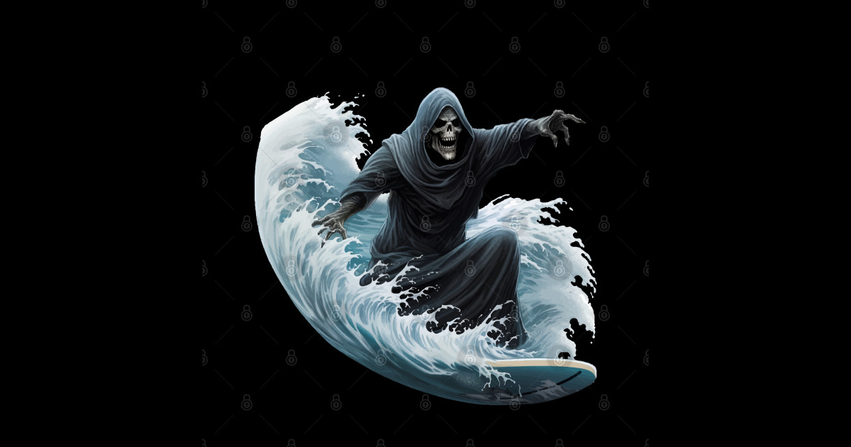 Grim Reaper Surfing - Die Surfing (Black Lettering) - Grim Reaper Funny ...