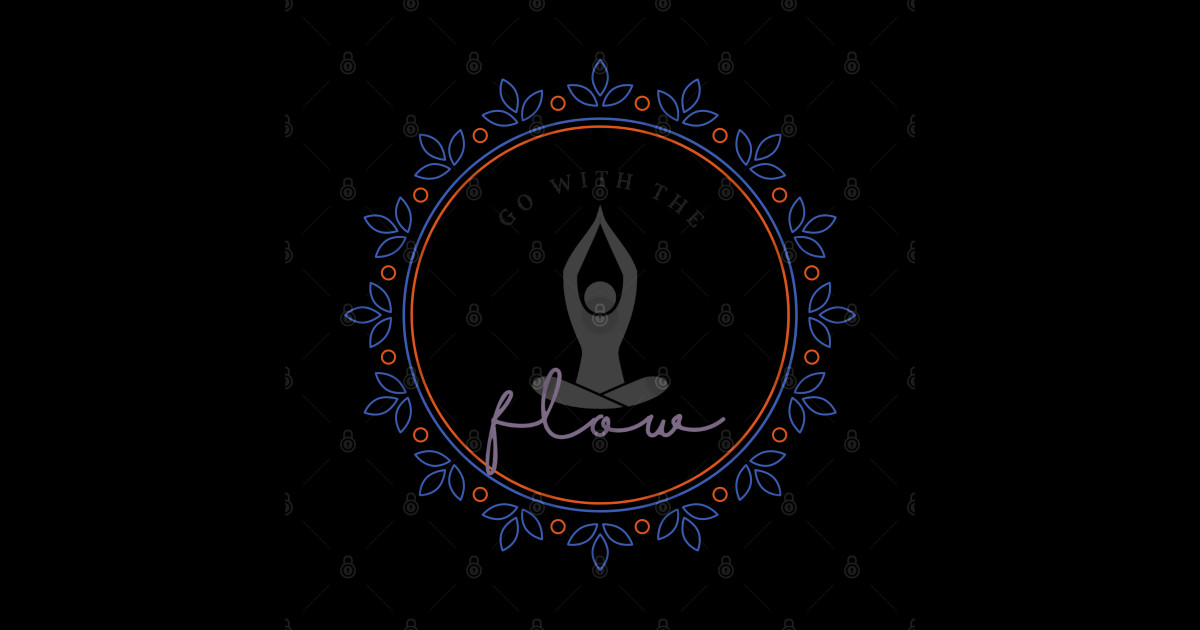 Go with the Flow - Yoga - Sticker | TeePublic