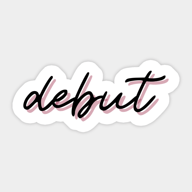 Debut word typography - Debut Typography - Sticker | TeePublic