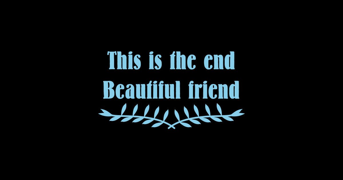 The End, blue - Doors - Sticker | TeePublic