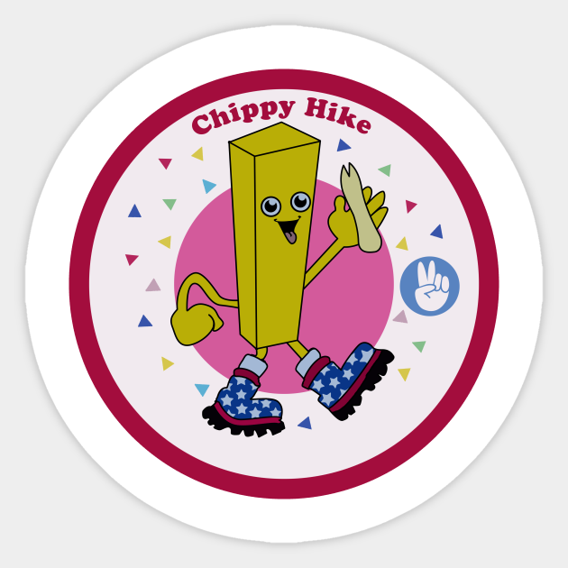 Chippy Hike badge - Chippy Hike - Sticker | TeePublic