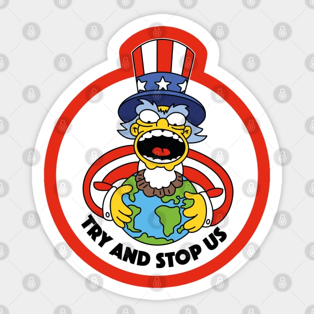 Try and stop us - Uncle Sam - Sticker | TeePublic