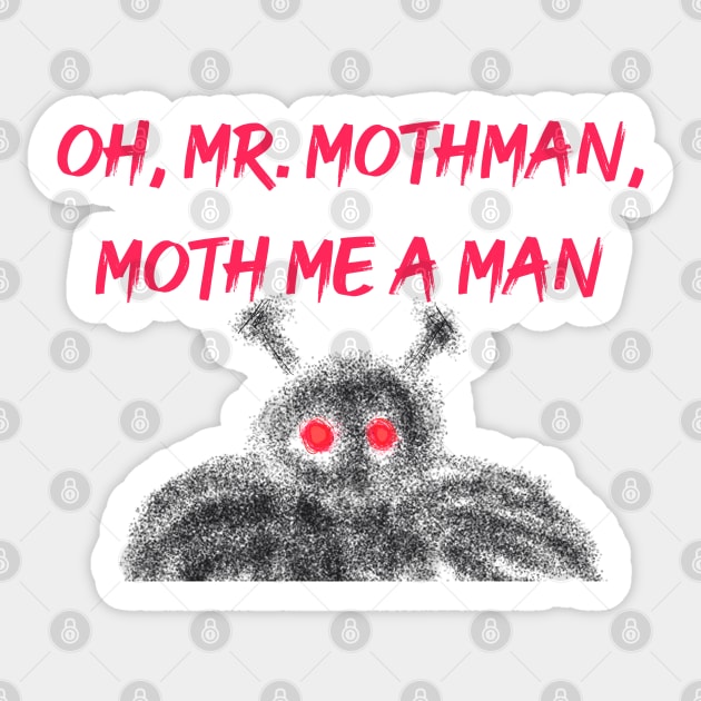 mr mothman moth me a man - Mothman - Sticker | TeePublic