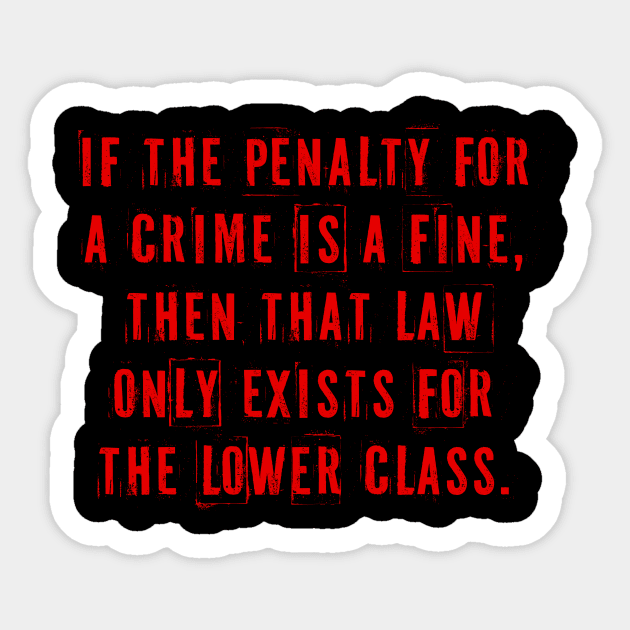 Crime Meme - Crime Meme - Sticker | TeePublic