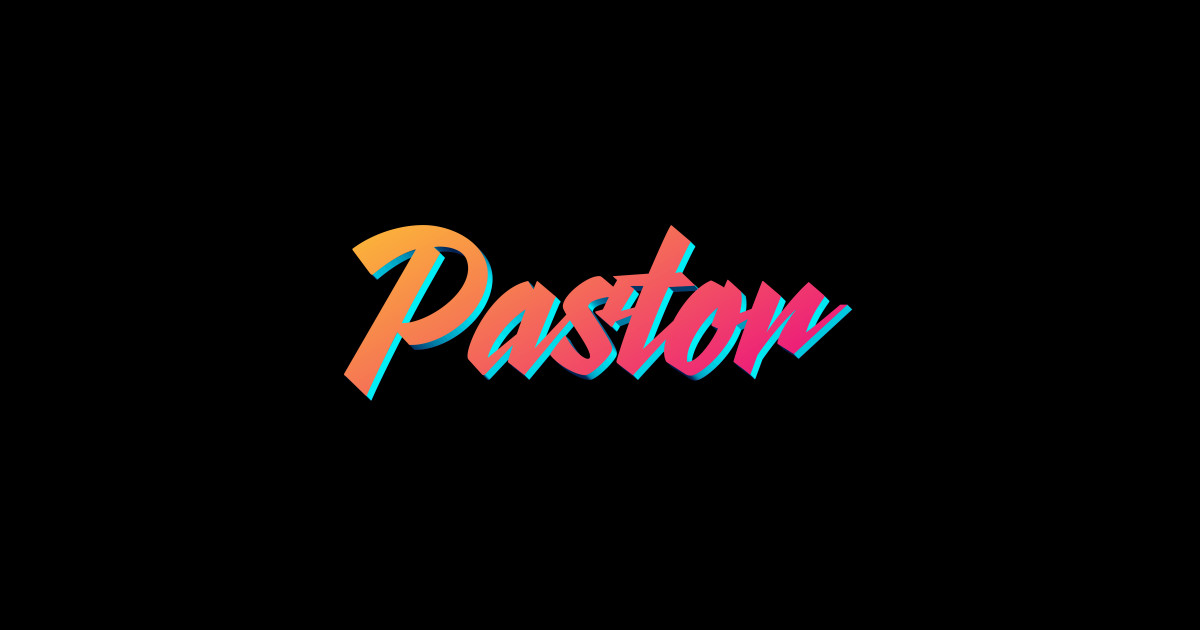 Pastor 80s font - Pastor - Sticker | TeePublic