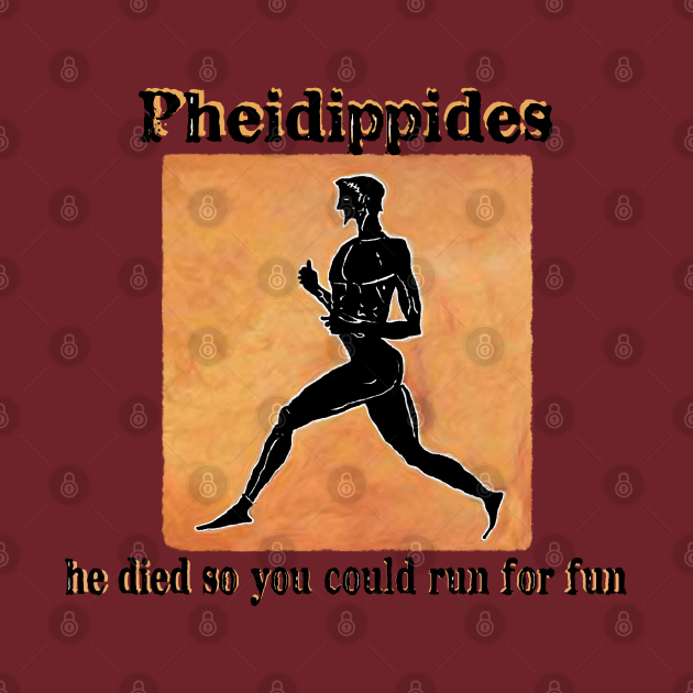 Pheidippides - Marathon Man - T-Shirt | TeePublic