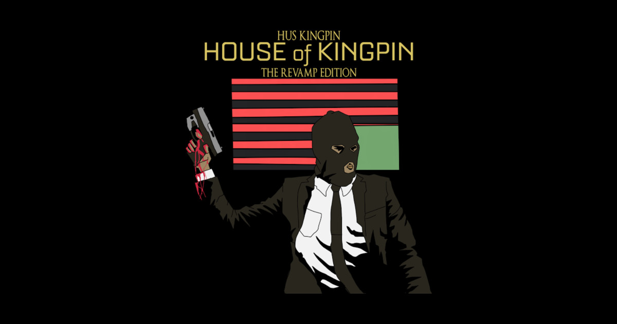 "House Of Kingpin : The Revamp Edition" - Huskingpin - Sticker | TeePublic