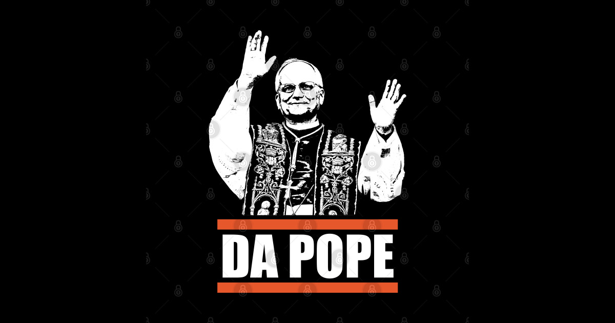 Da Pope Pope Leo XIV - Da Pope - Sticker | TeePublic
