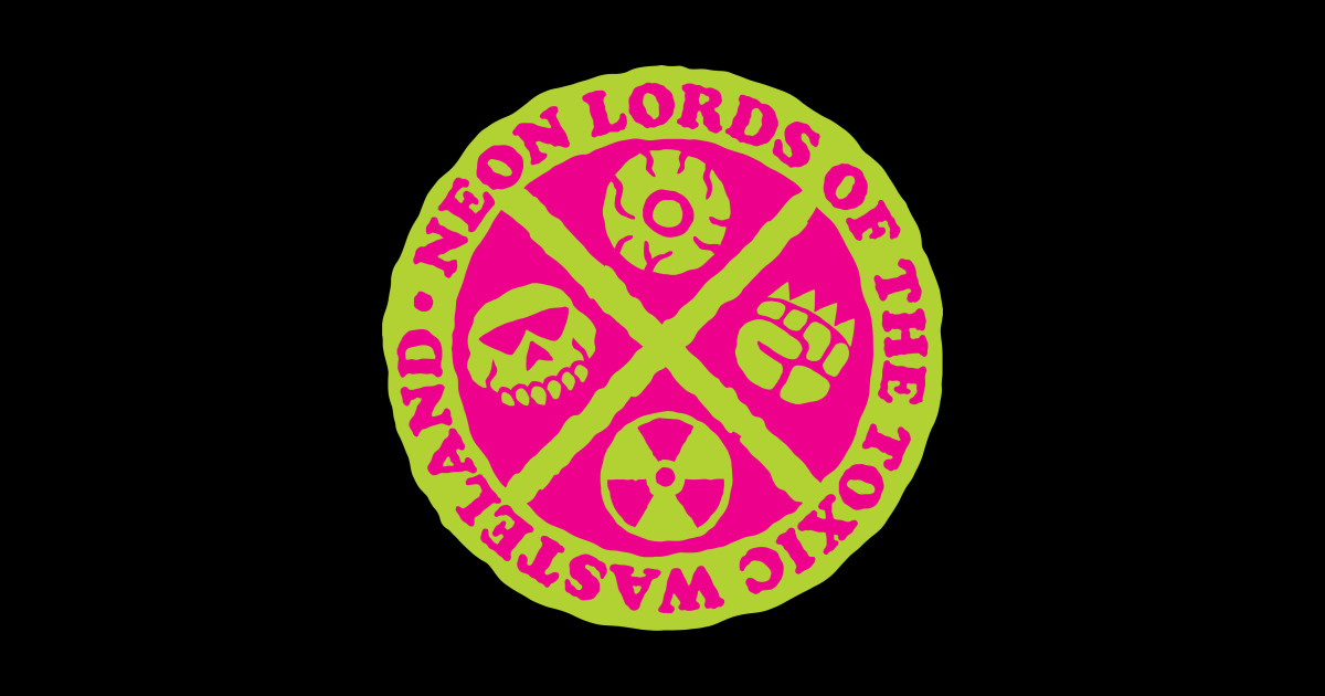 Neon Lords of the Toxic Wasteland Logo - Neonlords - Sticker | TeePublic