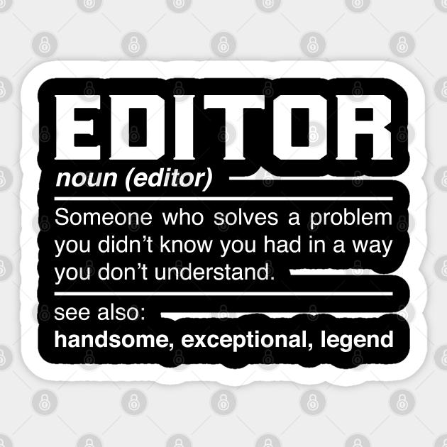 Editor Definition Design - Author Executor Publisher Noun - Editor Gift ...