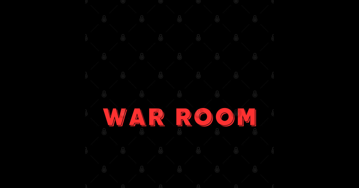 No Fighting in the War Room - War Room - Sticker | TeePublic