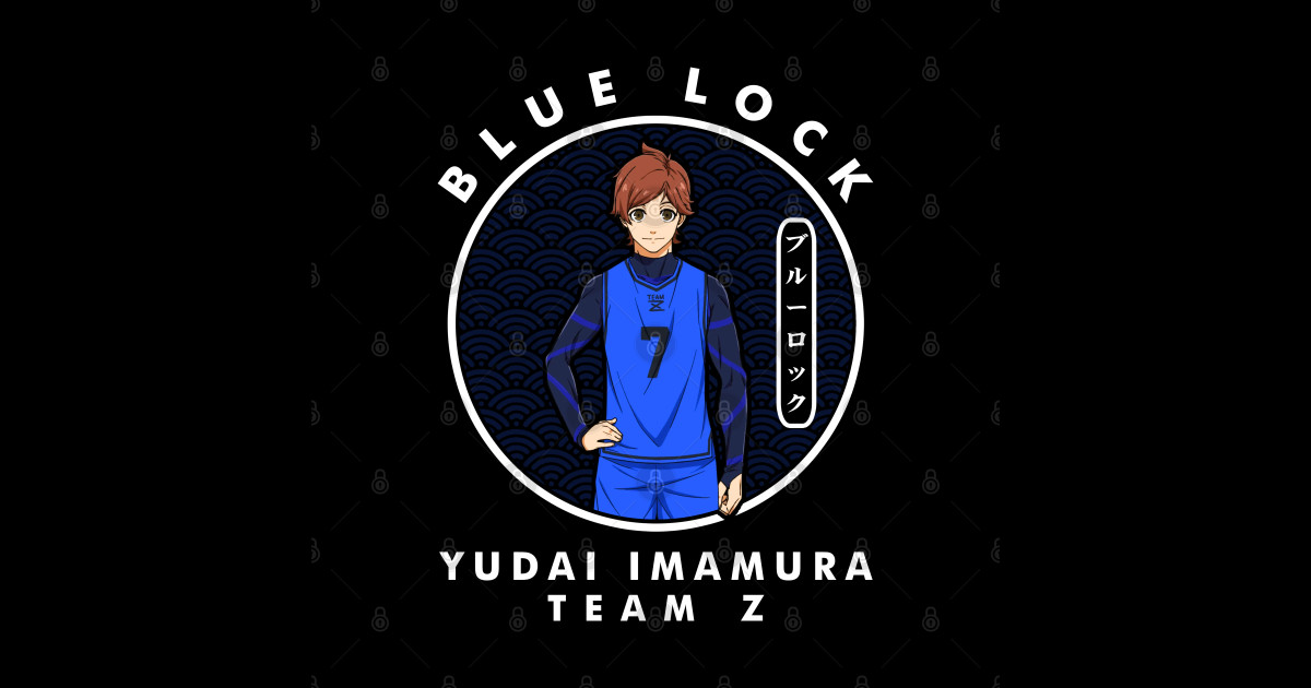 YUDAI IMAMURA - TEAM Z - Blue Lock - Sticker | TeePublic