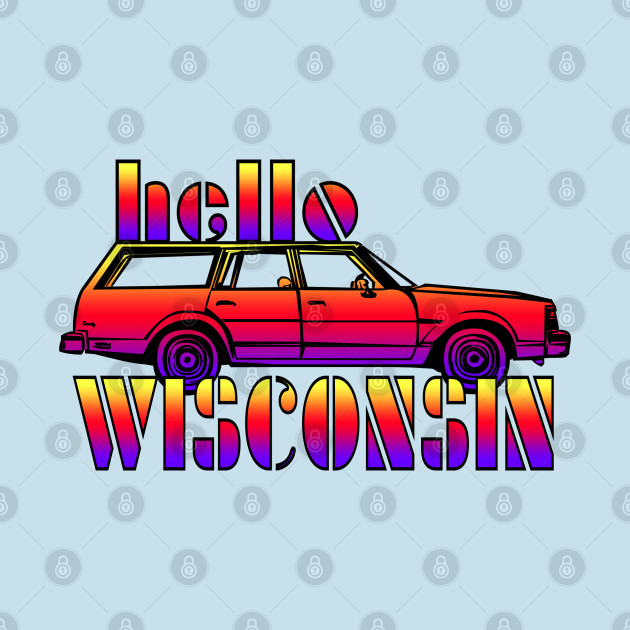 Hello Wisconsin - That 70s Show - T-Shirt sold by Ibrahim Alobaid | SKU ...
