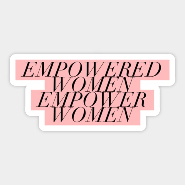 empowered women empower women - Empowered Women Empower Fight Rights Fe ...