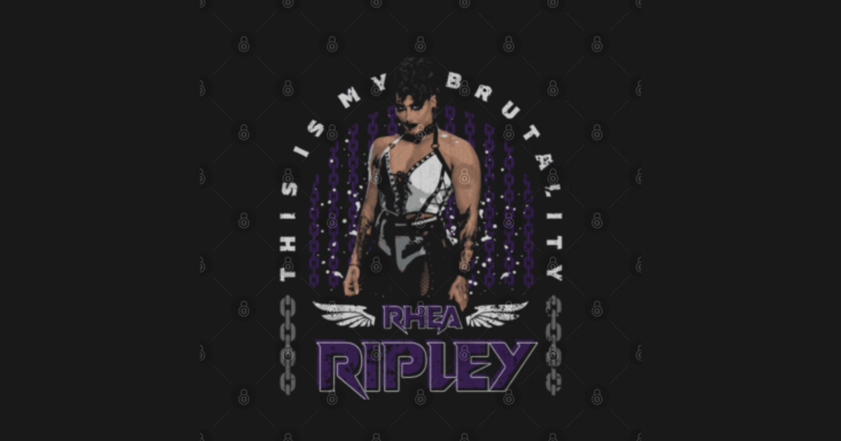 Rhea Ripley My Brutality - Rhea Ripley - T-Shirt | TeePublic