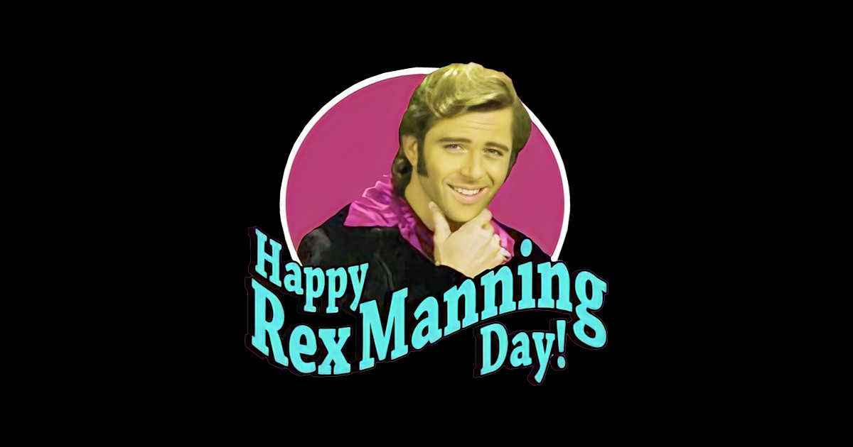 Happy -- Rex Manning Day! - Rex Manning Day - Sticker | TeePublic