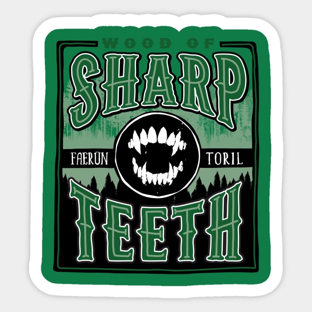 Wood of Sharp Teeth - Dnd - Sticker | TeePublic