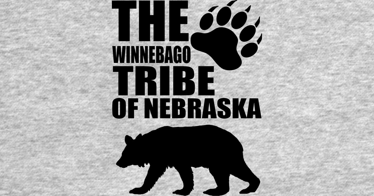 THE WINNEBAGO TRIBE OF NEBRASKA - Native American Pride - T-Shirt ...