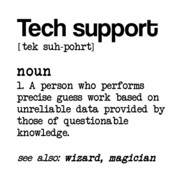 Funny Tech Support Definition Noun Technical Supporter Gift - Tech ... Funny Tech Support Definition Noun Technical Supporter Gift - Tech ...
