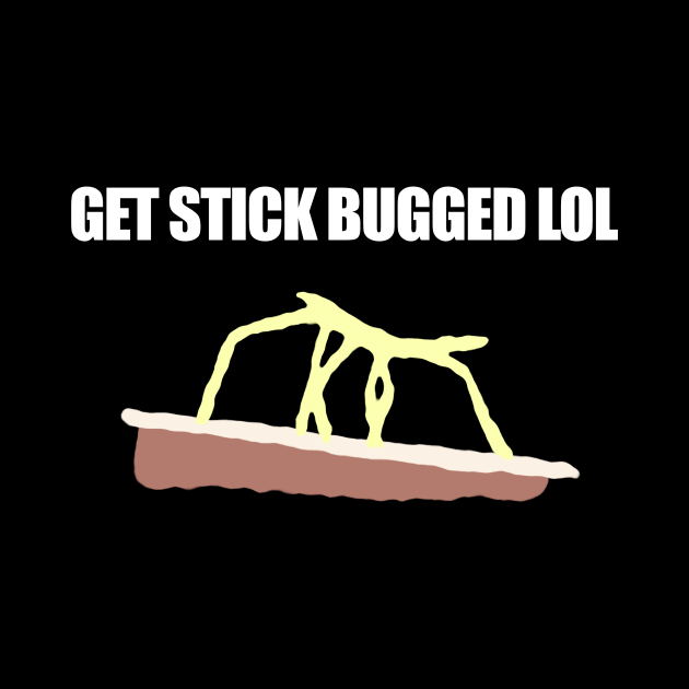 Get Stick Bugged LOL Funny Meme - Stickbug - Pillow | TeePublic
