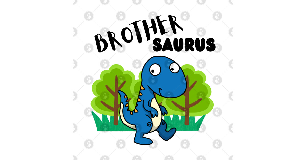 Brothersaurus - a family of dinosaurs - Dinosaur - T-Shirt | TeePublic