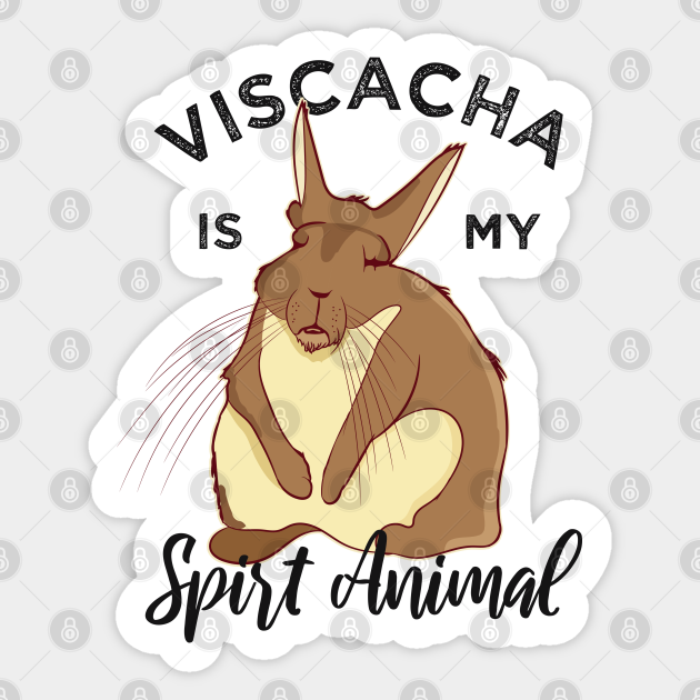 Viscacha Vizcacha Spirit Animal Cute Rodent Lazy Sleepy - Rodent ...