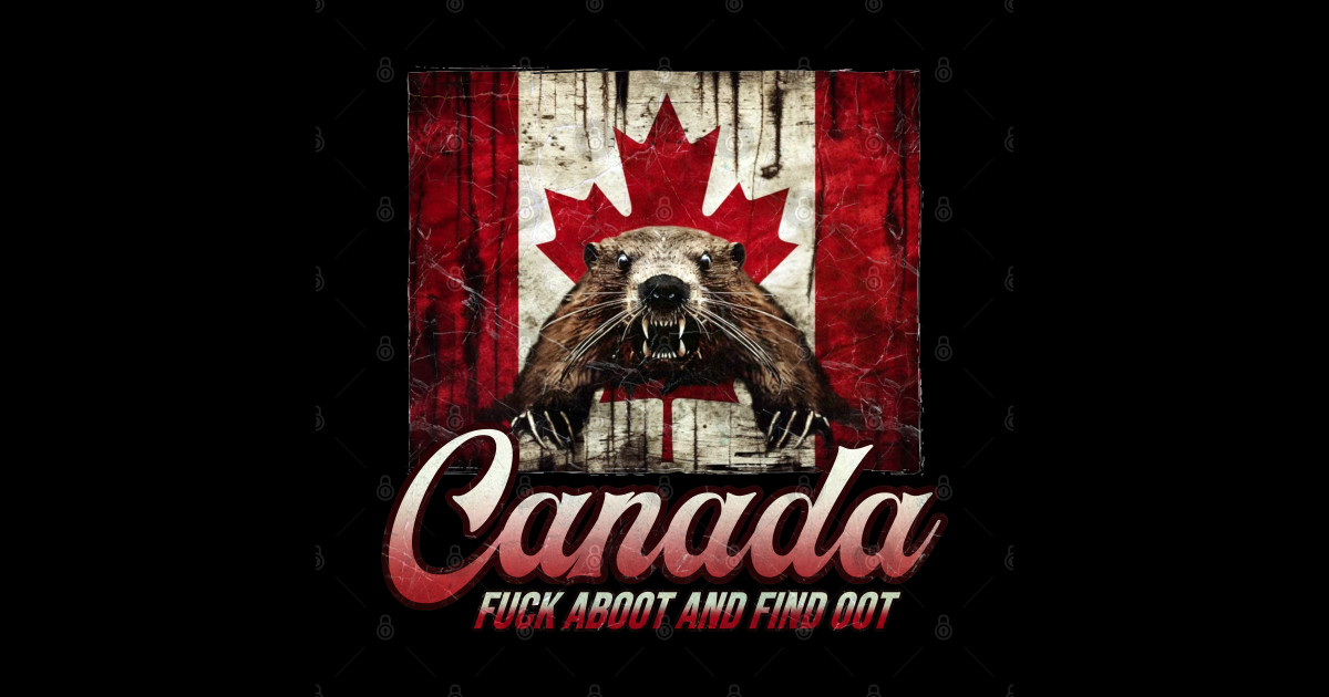 Canada - Fuck Aboot & Find Oot - Canada - Sticker | TeePublic