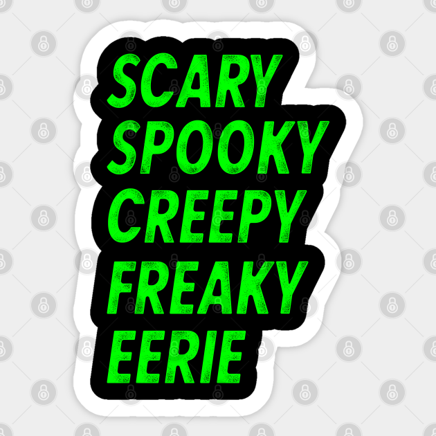 Halloween Words Scary Spooky Creepy Freaky Eerie - Halloween - Sticker ...
