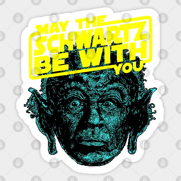 The Schwartz - The Schwartz - Sticker | TeePublic