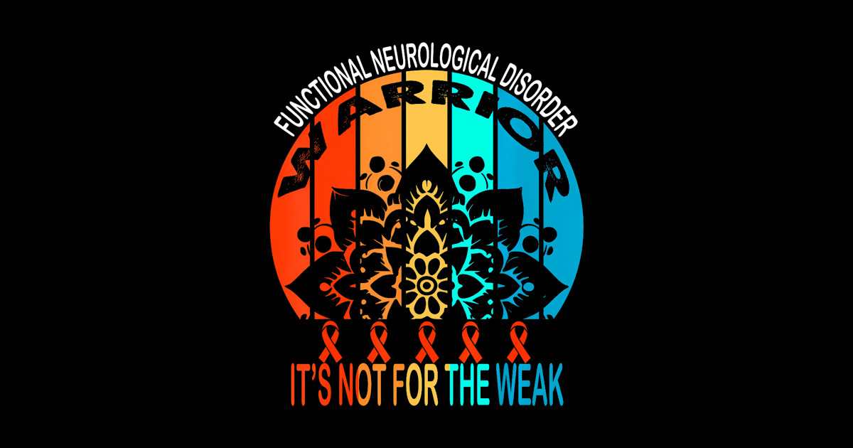 Functional neurological disorder FND Awareness - Fnd Awareness ...