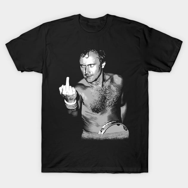 Phil Collins Middle Finger - Phil Collins - T-Shirt | TeePublic