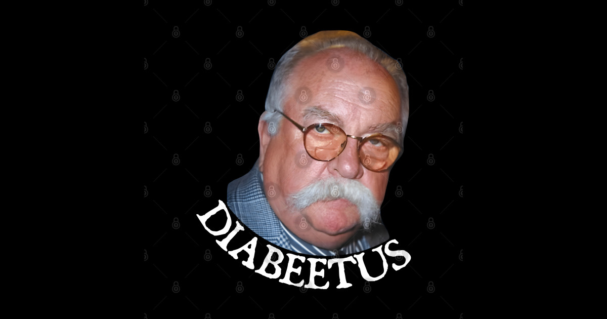 Diabeetus - Wilford Brimley - Diabeetus Meme - Diabeetus - Sticker ...