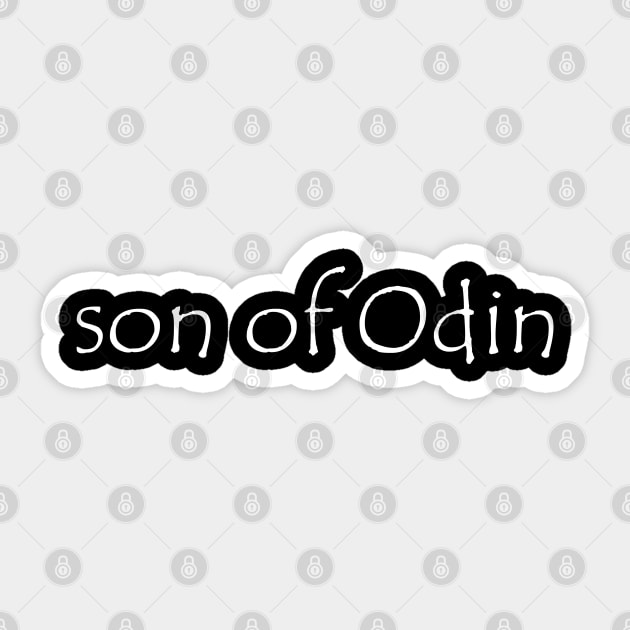 Son of Odin - Son - Sticker | TeePublic