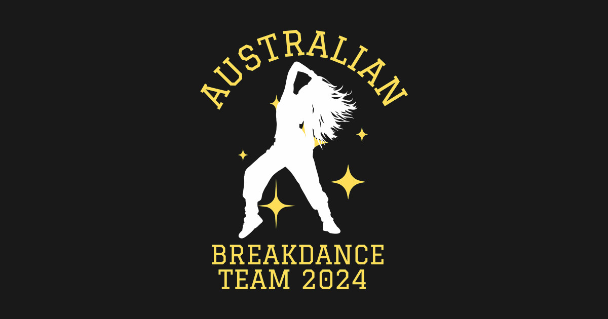 Breakdance australlan - Breakdance - T-Shirt | TeePublic