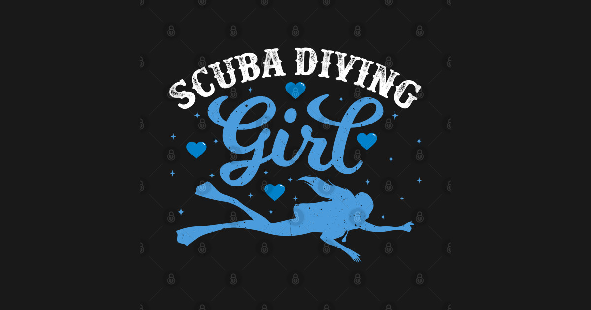 Scuba Diving Girl Diver Ocean - Scuba Diving Girl - T-Shirt | TeePublic