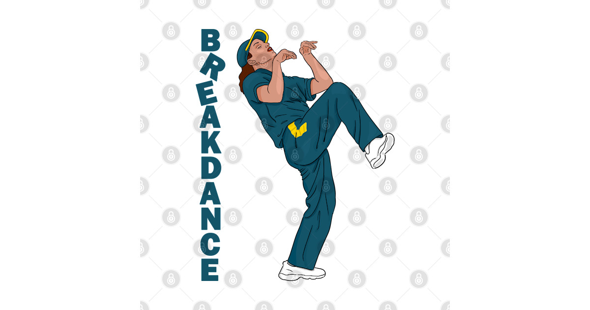 Breakdance - Breakdance - T-Shirt | TeePublic