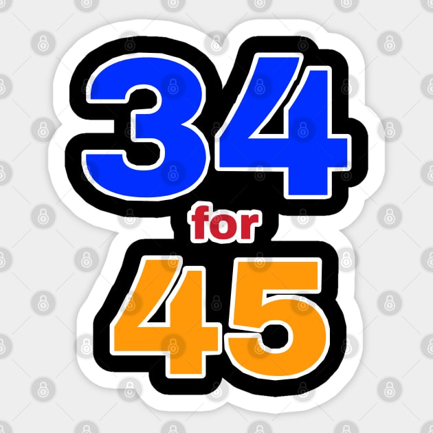 34 For 45 - Sticker - Front - Trump 45 - Sticker | TeePublic