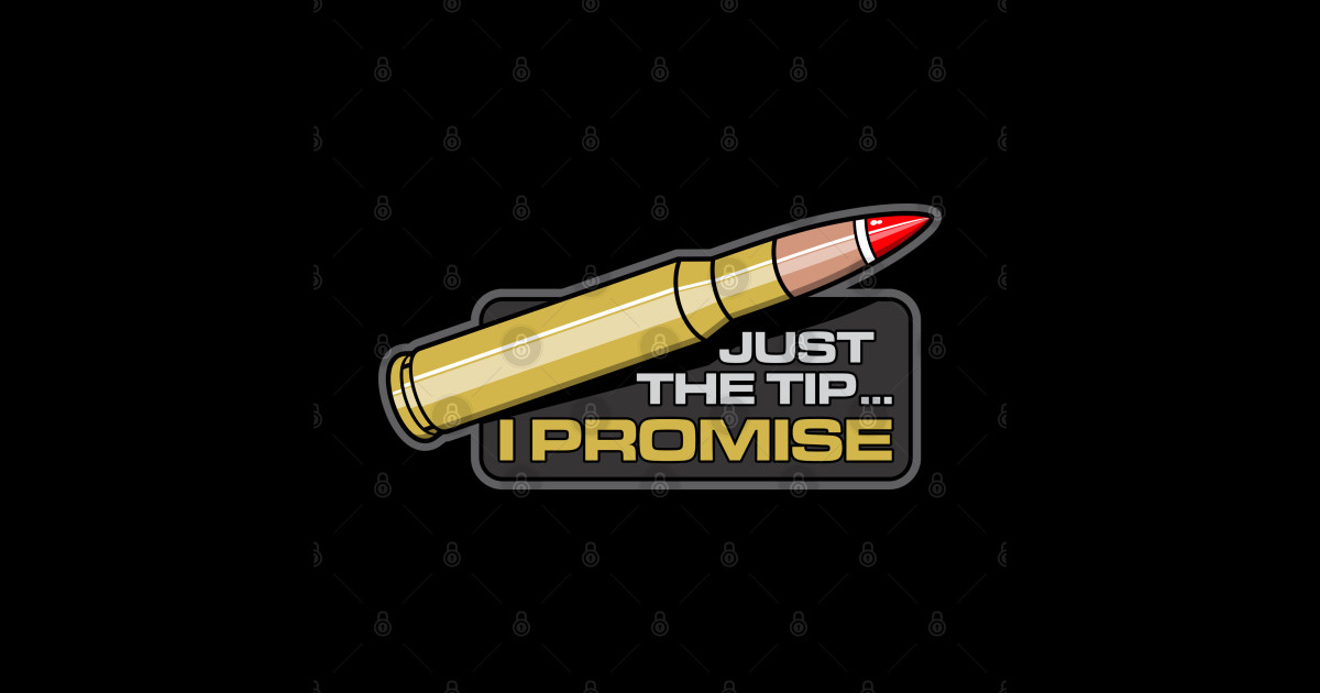 JUST THE TIP - Humor - Sticker | TeePublic