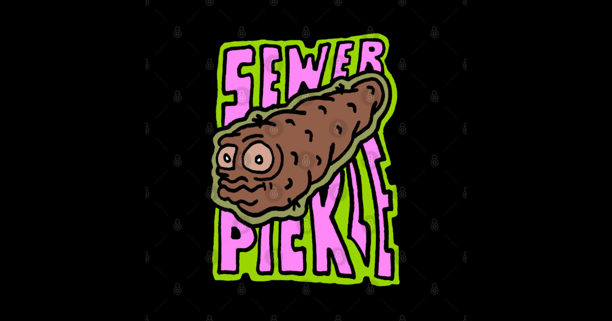 Sewer pickle - Poop Humor - Sticker | TeePublic