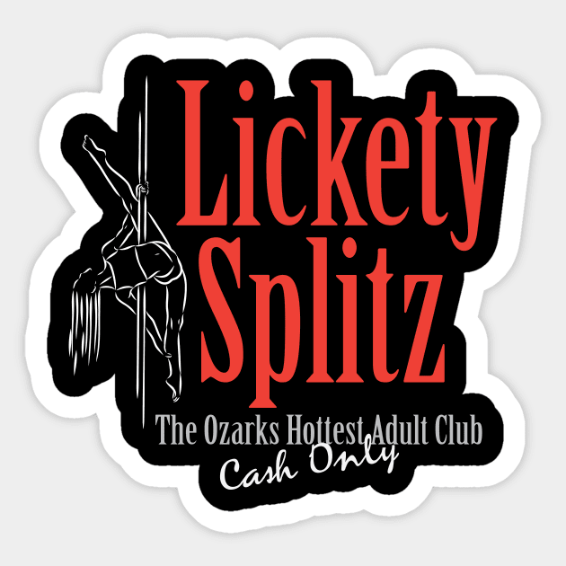 Lickety Splitz Strip Club - Lickety Splitz Ozark Strip Club - Sticker ...