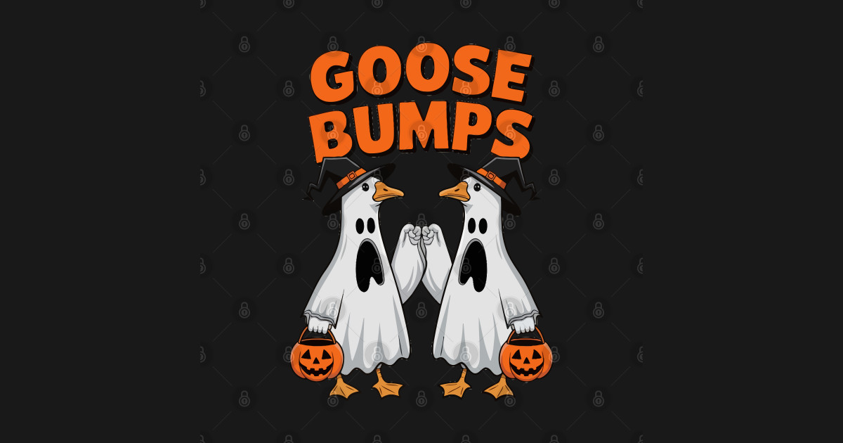 GOOSE BUMPS - GHOST DUCK HALLOWEEN - Goose Bumps - T-Shirt | TeePublic